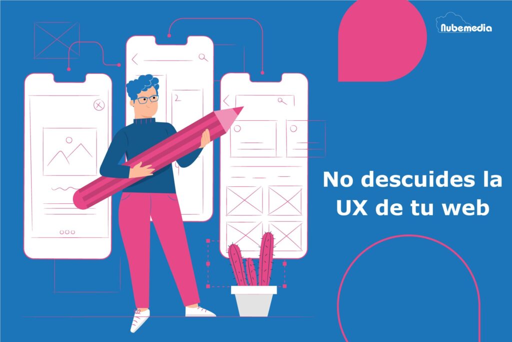 Diseño UX: mejora la experiencia de usuario - Nubemedia
